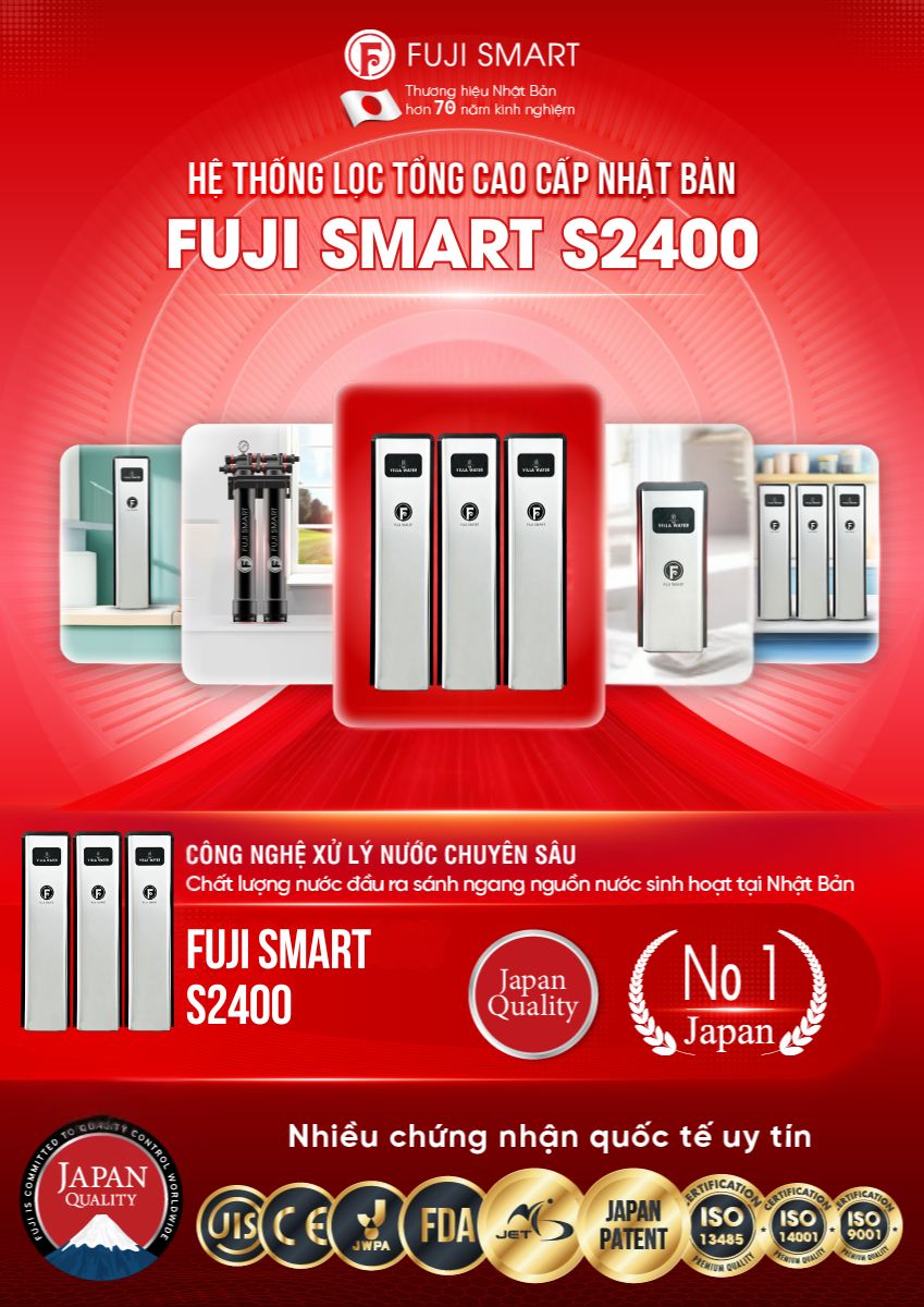 Hệ thống lọc tổng thông minh Fuji Smart S800 công nghệ lọc độc quyền số ...